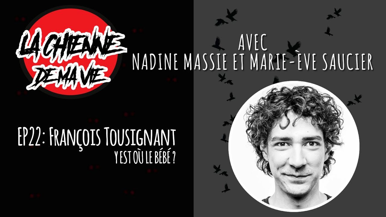 La Chienne de ma vie - S03 - EP22: François Tousignant - YouTube