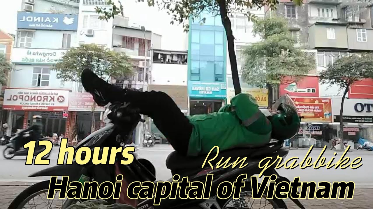 FULL: 12 Hours of Grap bike riding in Hanoi capital of Vietnam ...