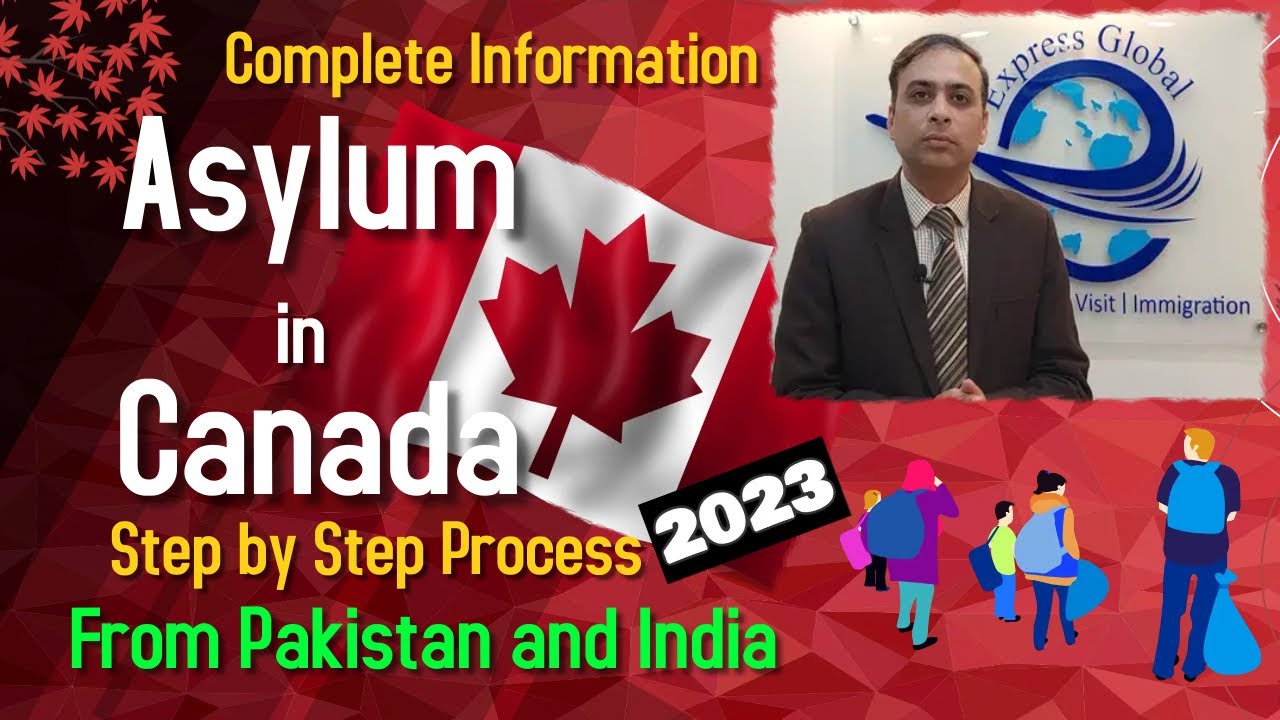How to Apply Asylum in Canada | Canada Refugee | Step by Step Process ...