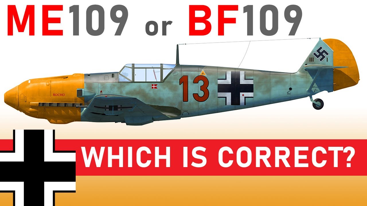 Me109 or Bf109 - Which one is correct? - YouTube