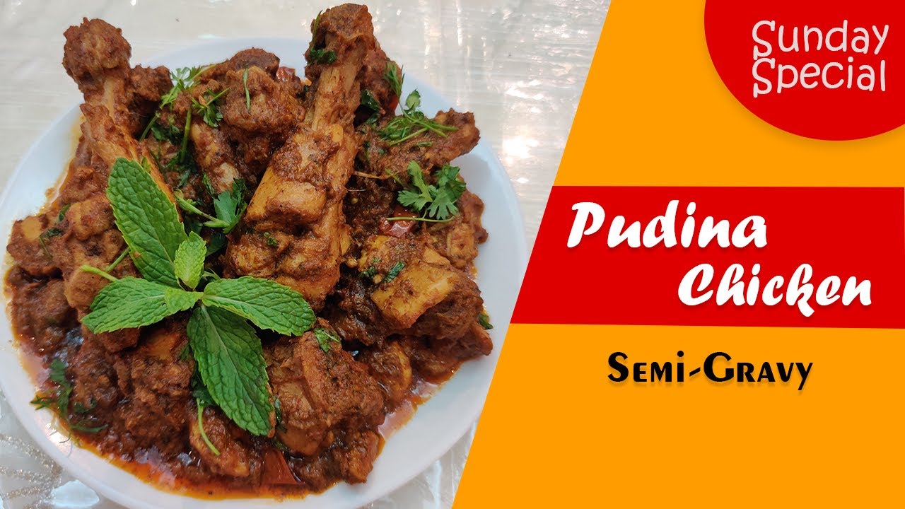 Pudina Chicken Semi-gravy Curry || Spicy and yummy quick recipe || Mum ...