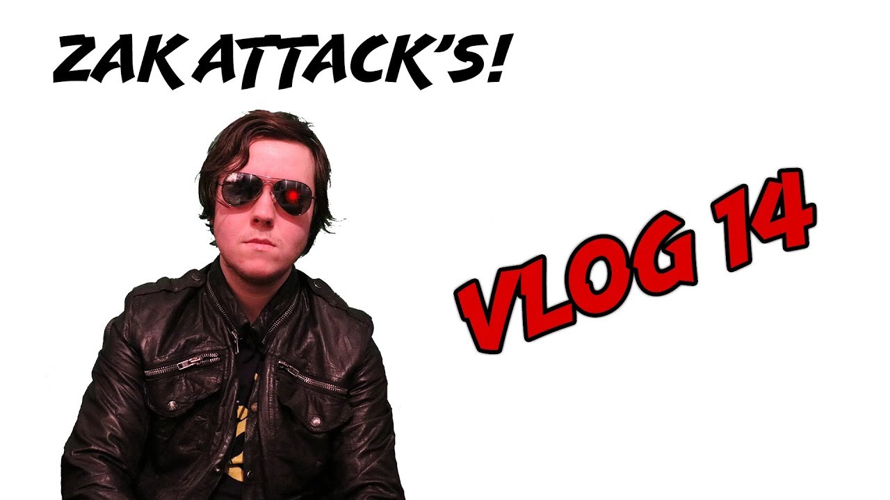 Zak Attack's! VLOG 14 - YouTube