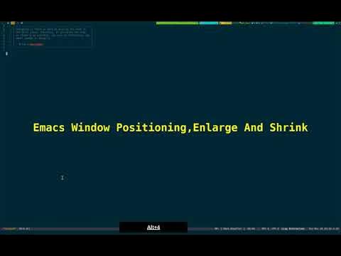 Emacs Window Positioning Enlarge And Shrinking 2024_03_26_03:33:17 - YouTube