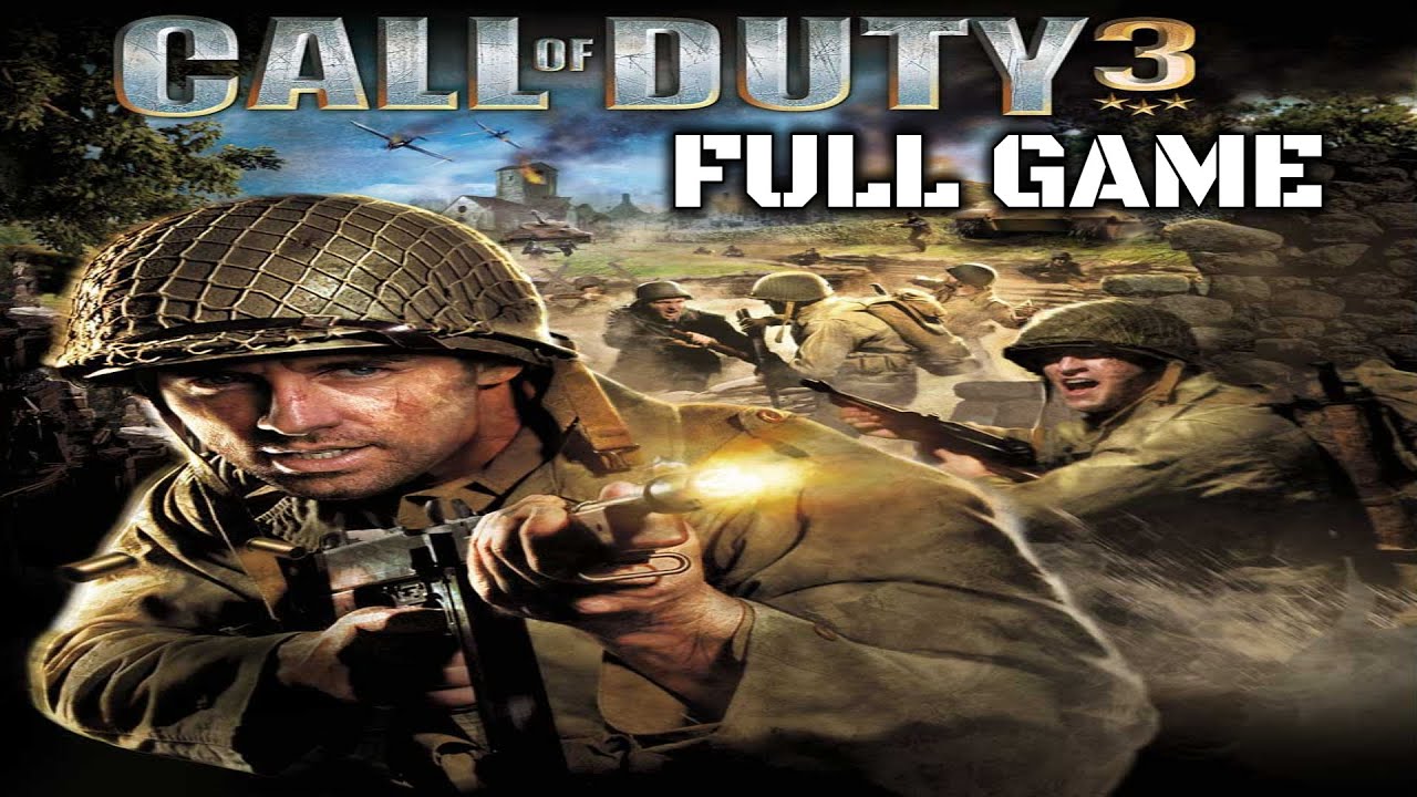 Call Of Duty 3 (Full Game/Playthrough) - YouTube