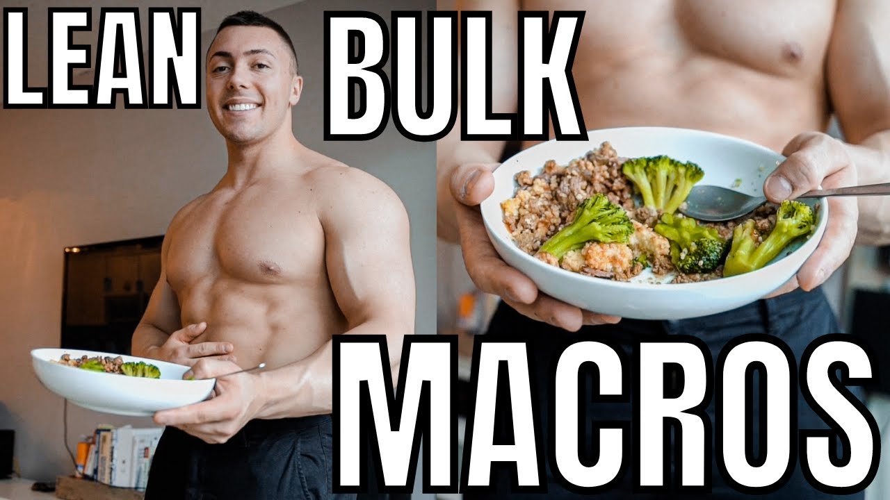Lean Bulk Macros (Watch this!!) Full Day Of Eating - YouTube