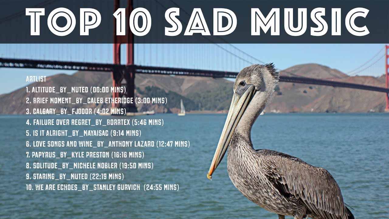 【Top 10 Sad Music Playlist】by Artlist - YouTube