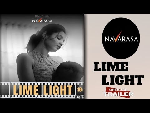 LIME LIGHT - Official Trailer ! Navarasa Originals App ! Navarasa Ott New Upcoming Web Series ...