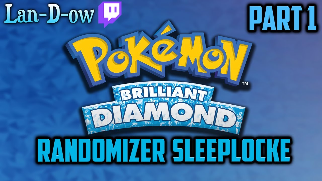 Pokémon Brilliant Diamond Randomizer Sleeplocke | Part 1 | Twitch VOD ...