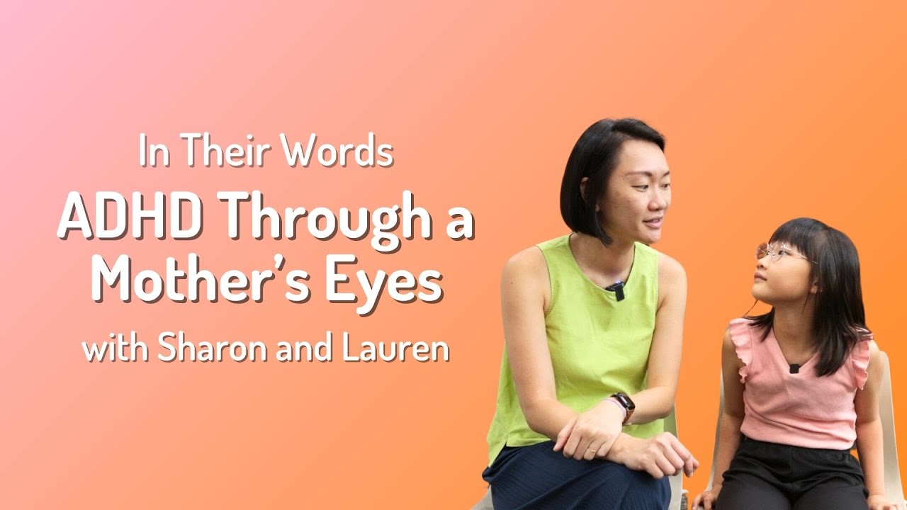 ADHD Through a Mother's Eyes | Sharon and Lauren | In Their Words - YouTube