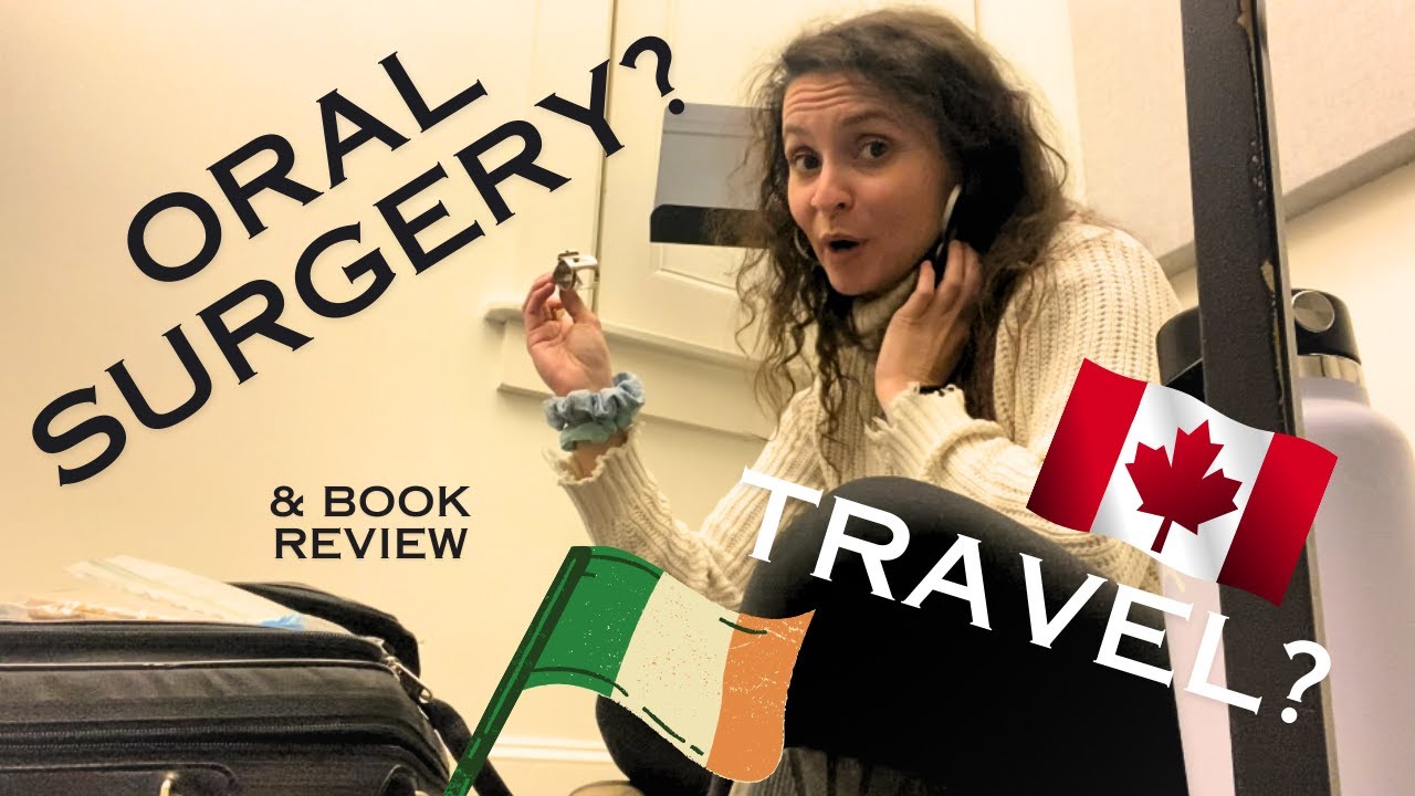 finally spilling the beans: oral surgery, travel plans, and books - YouTube