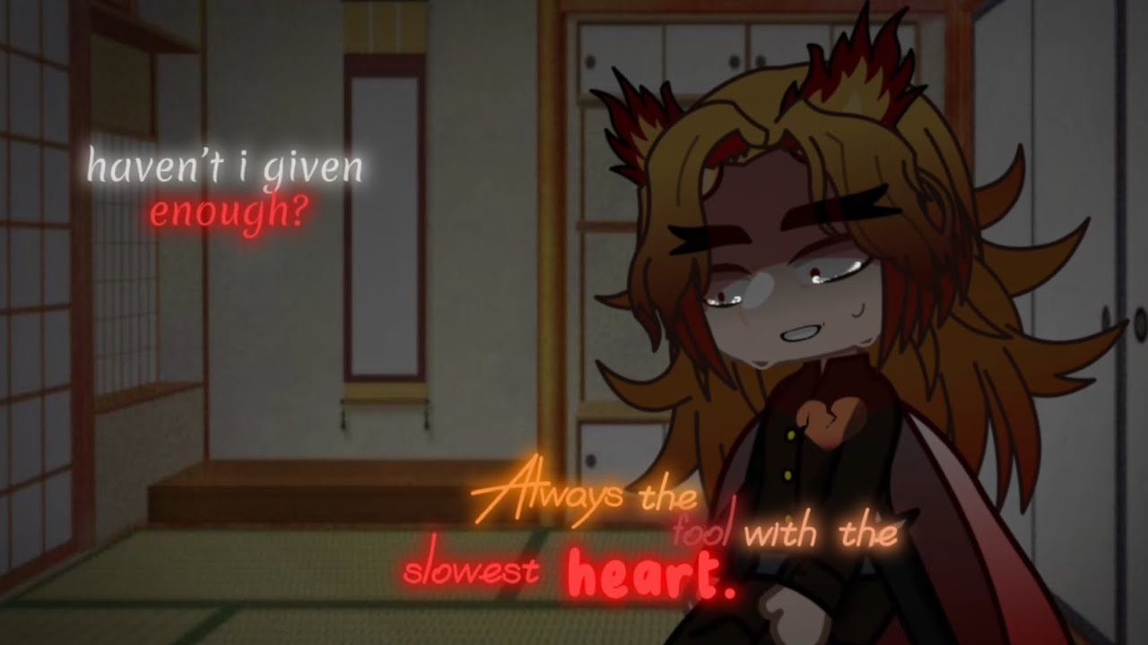 “haven’t i given enough?” [] Rengoku Angst - YouTube
