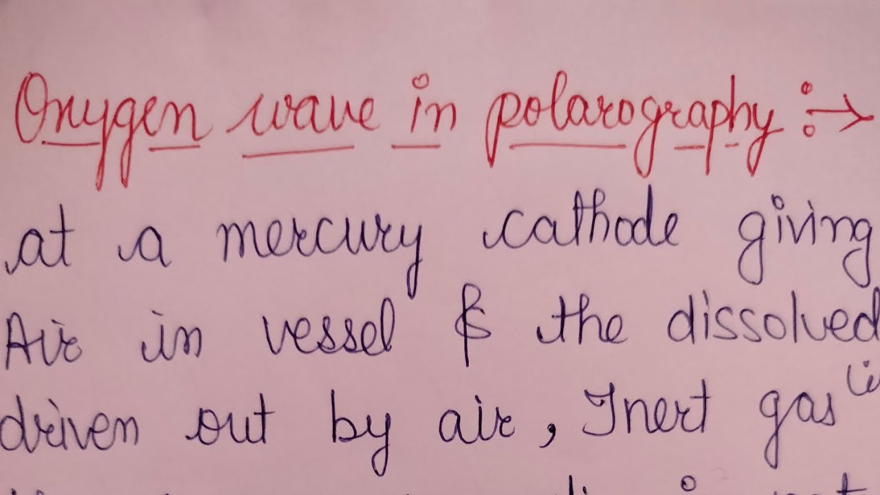 Oxygen Wave In Polarography Diagram M Sc 4th Sem Inorganic Special oxygen-wave-in-polarography-diagram-m-sc-4th-sem-inorganic-special