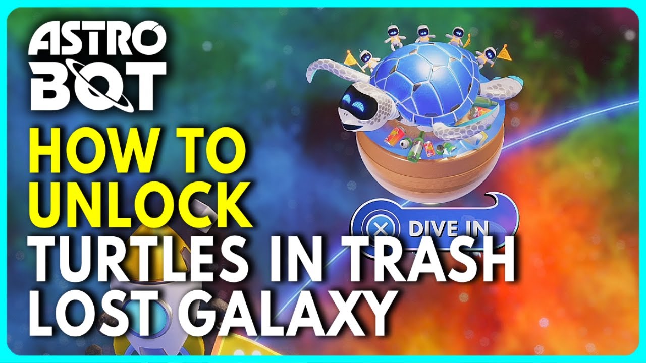 How to Unlock Turtles In Trash Level | Astro Bot (Lost Galaxy) - YouTube