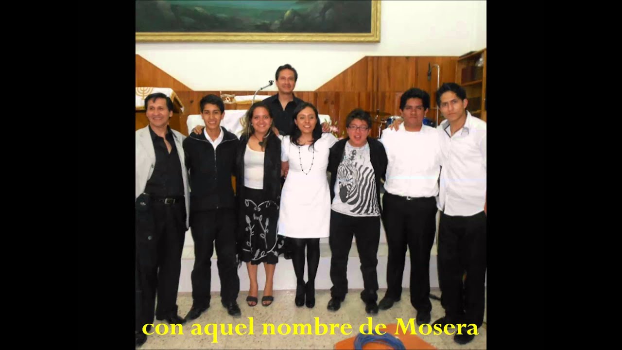Mosera - Adelante Mosera - YouTube