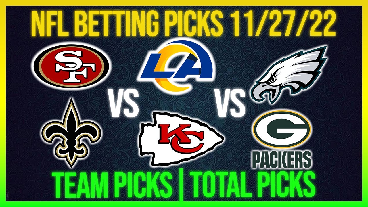 Nfl Picks Today 11 27 22 Nfl Predictions Today Nfl Week 12 Betting Tips