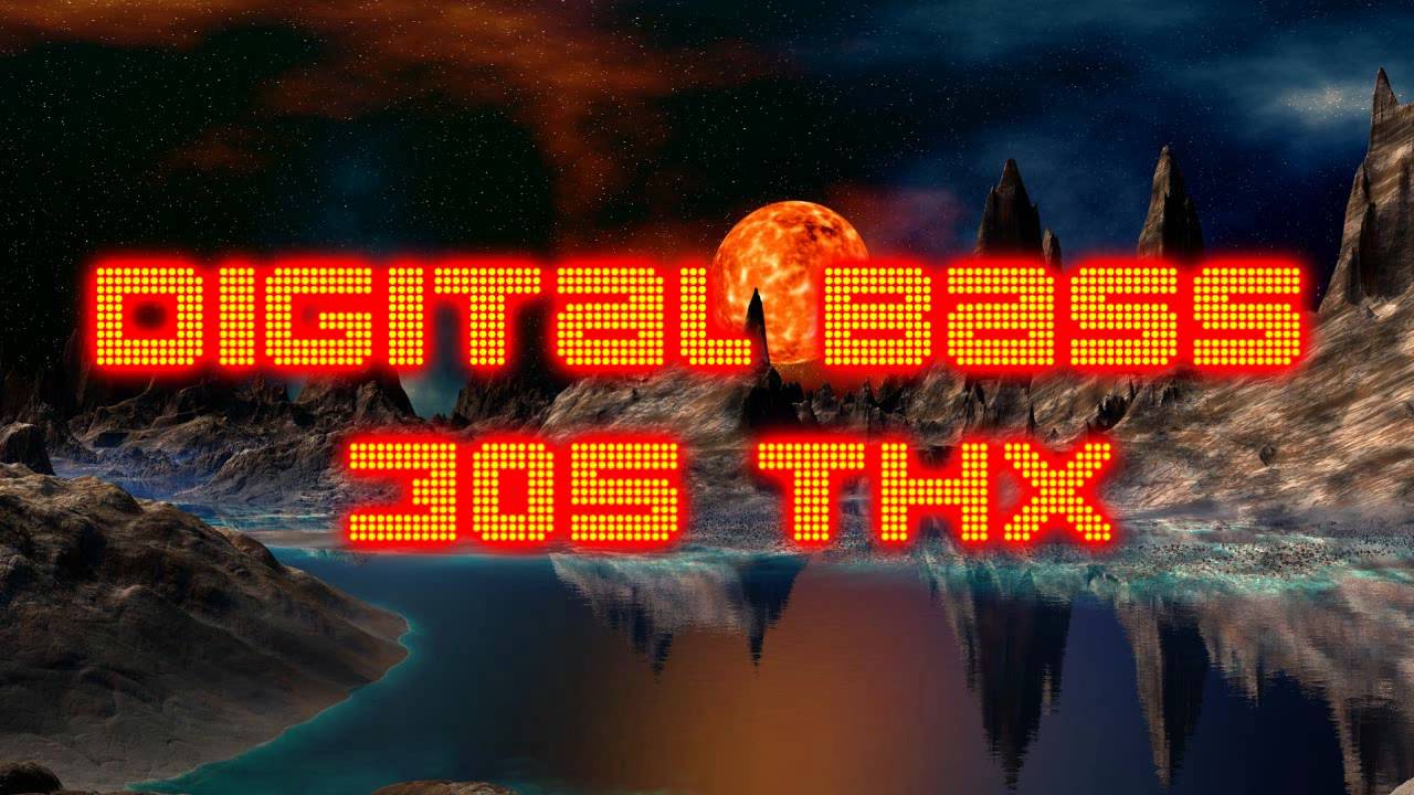 Digital Bass 305 THX - Bass Test Song in HD - YouTube