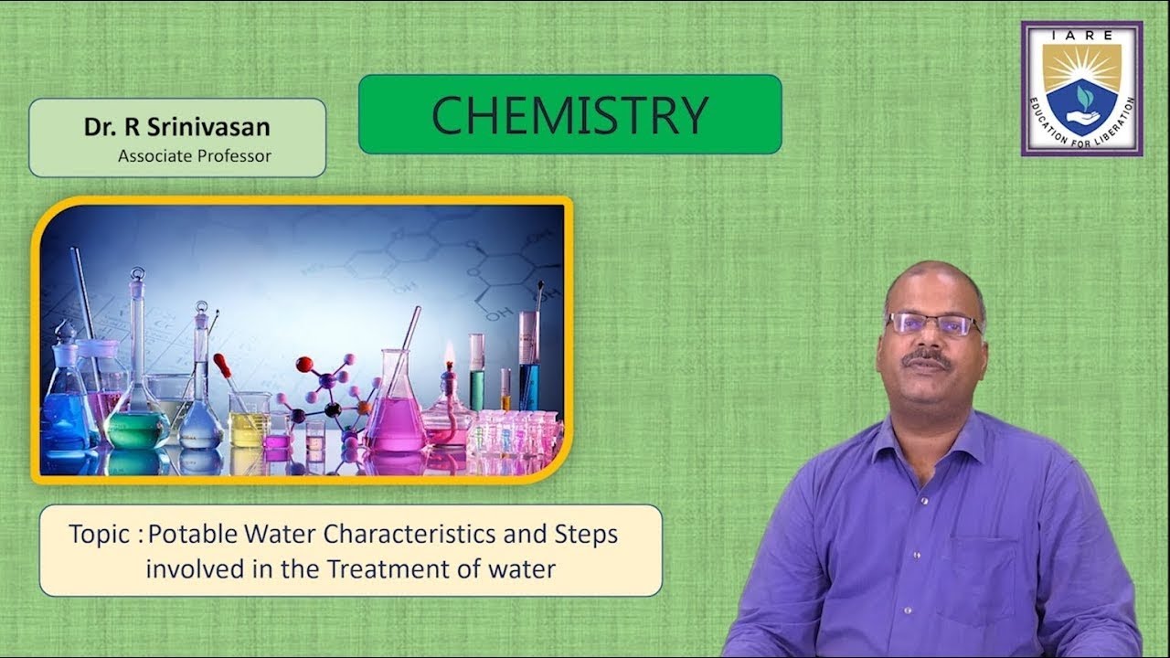 Potable Water Characteristics and Steps involved in the Treatment of ...