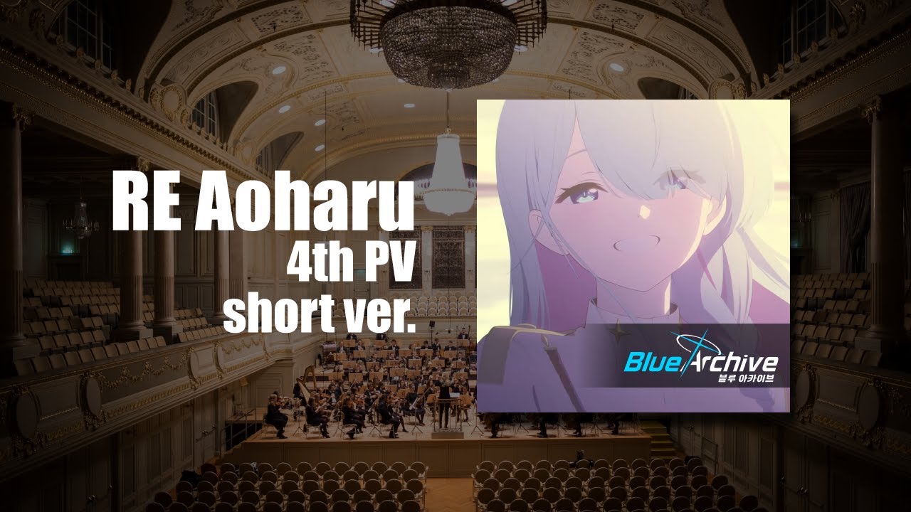 [블루 아카이브] 4th PV 최종장 Short ver. (feat. 키보토스학생교향악단) - YouTube