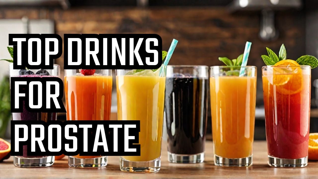 5 Drinks Men MUST HAVE for Prostate Health 2024 - YouTube