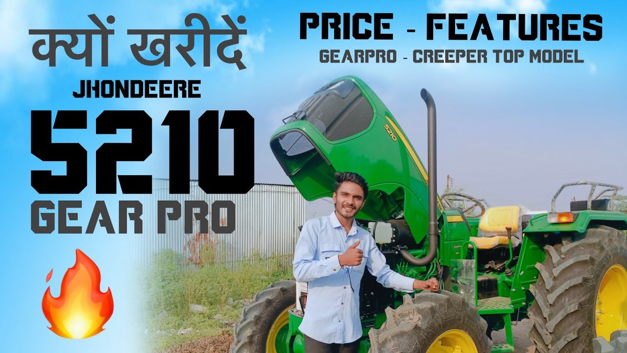 John Deere 5210 GearPro - Creeper Gear 50 एचपी का सबसे पॉपुलर ट्रैक्टर ...