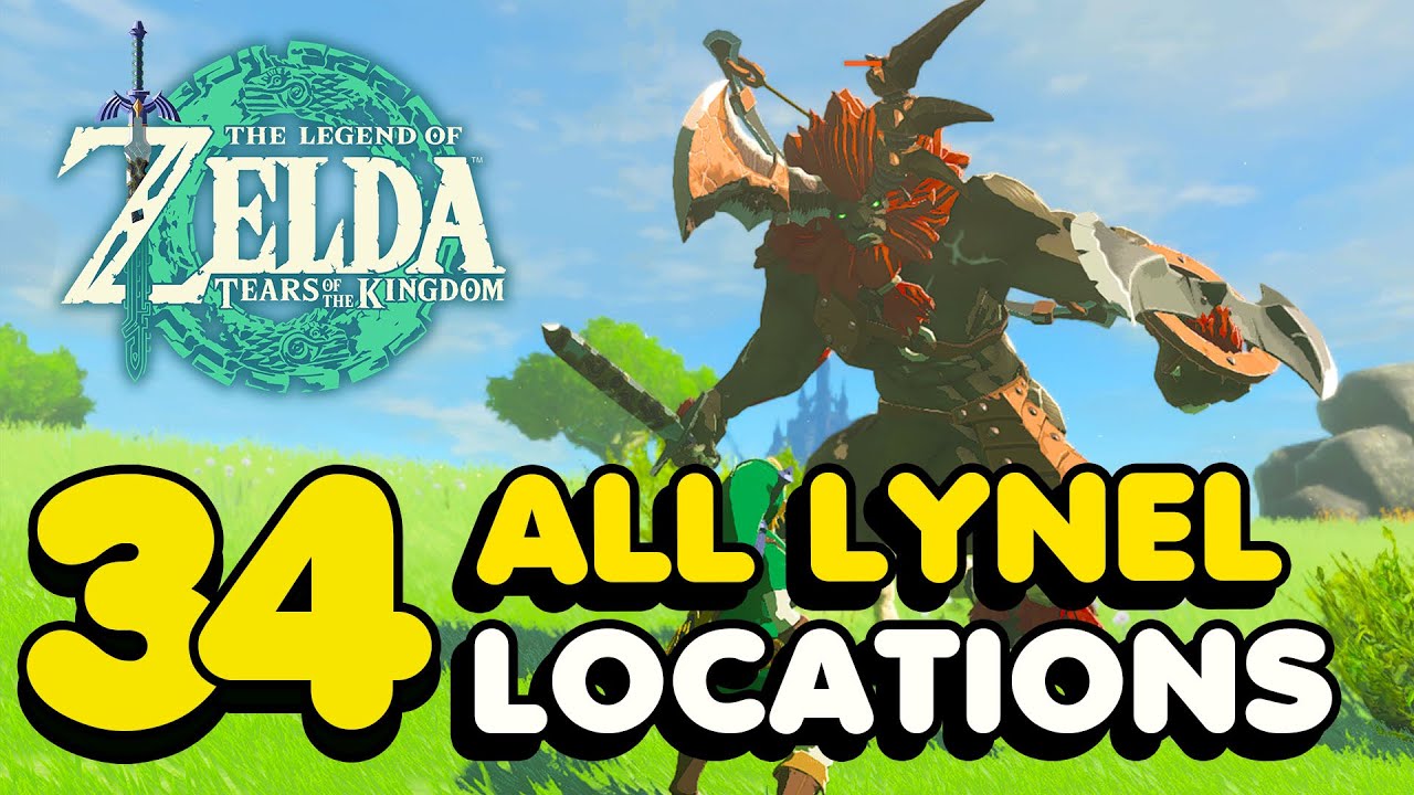 Zelda Tears Of The Kingdom All 34 Lynel Locations Youtube