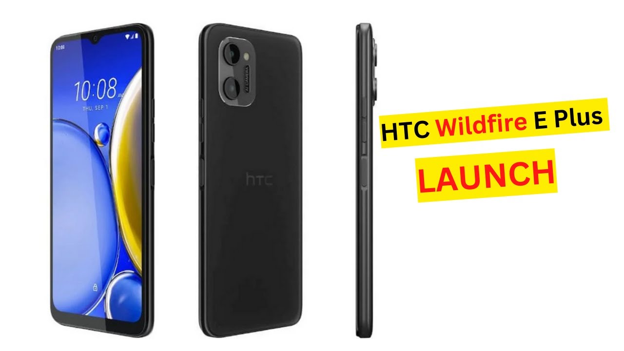 #S2TECH #HTC Wildfire E Plus HTC Wildfire E Plus Design, Specifications, Camera, Features,Price ...