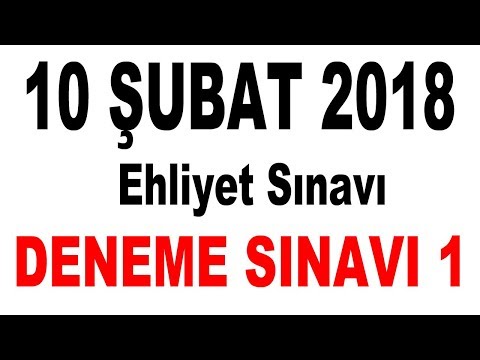 10 Şubat 2018  Ehliyet Deneme Sınavı - 1 (50 Soruluk)