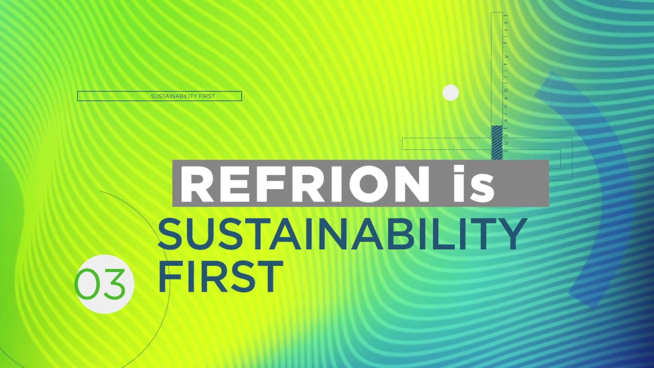 Refrion is...Sustainability First - YouTube