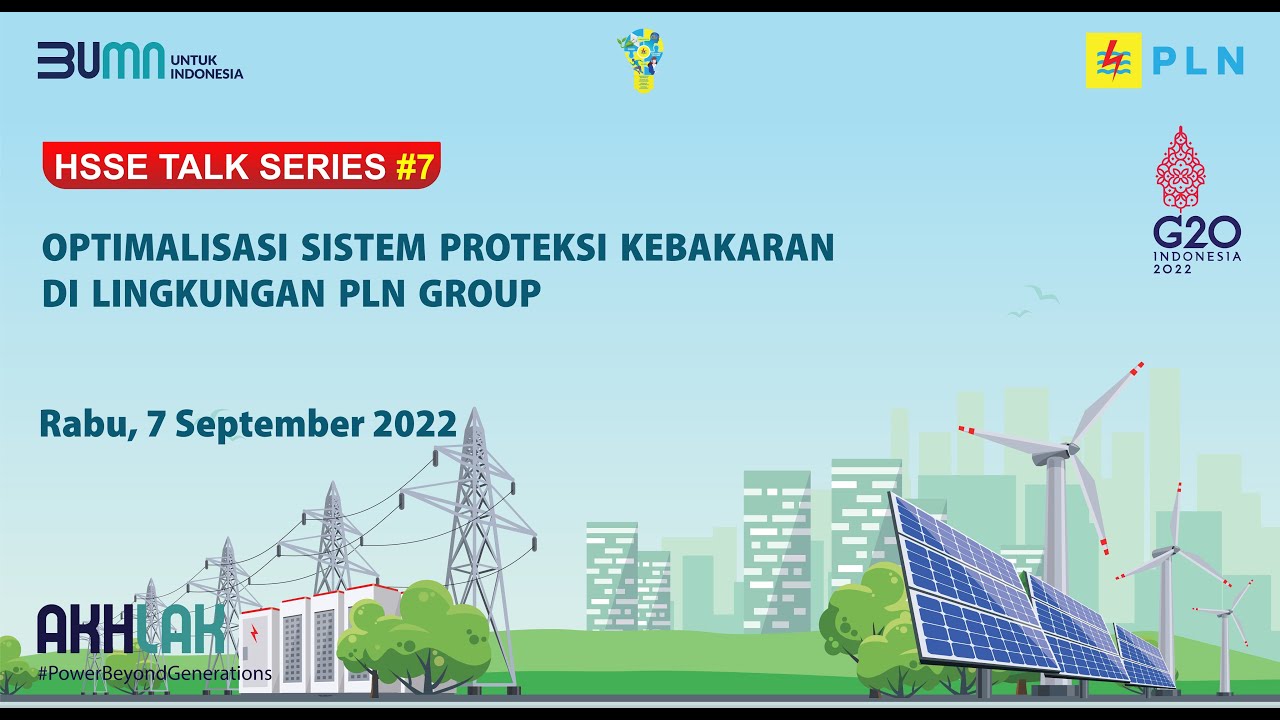 HSSE TALK SERIES #7 2022 : OPTIMALISASI SISTEM PROTEKSI KEBAKARAN DI ...