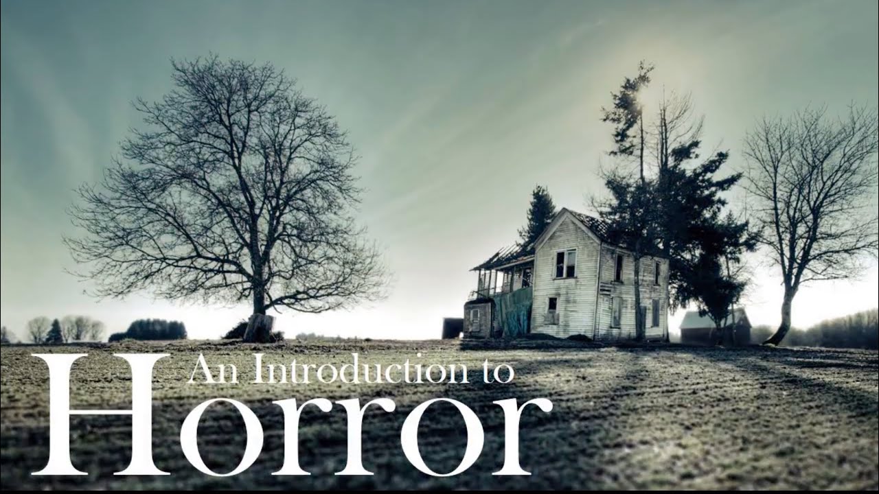 Introduction to Horror - YouTube