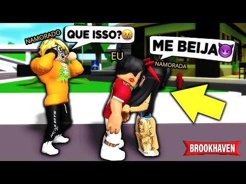 A INTERESSEIRA tentou me BEIJAR e trair o NAMORADO COMIGO e ISSO ACONTECEU... BROOKHAVEN RP Roblox