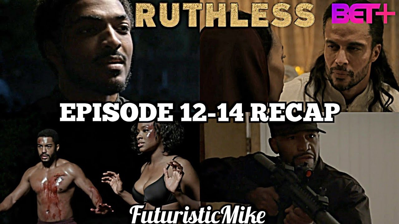 TYLER PERRY'S RUTHLESS SEASON 3 EPISODE 12-14 REVIEW AND RECAP!!! - YouTube