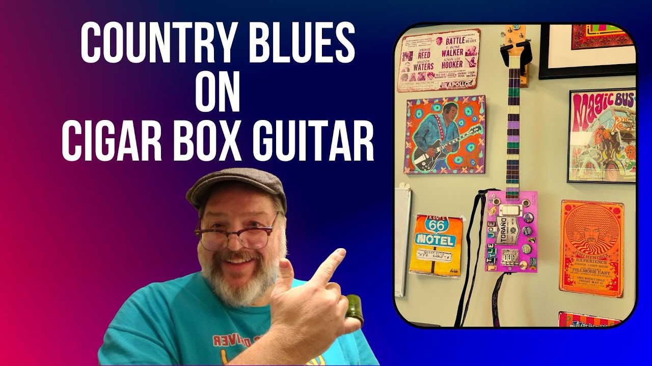How to play Country Blues on a Cigar Box Guitar | A Slide Guitar Lesson ...