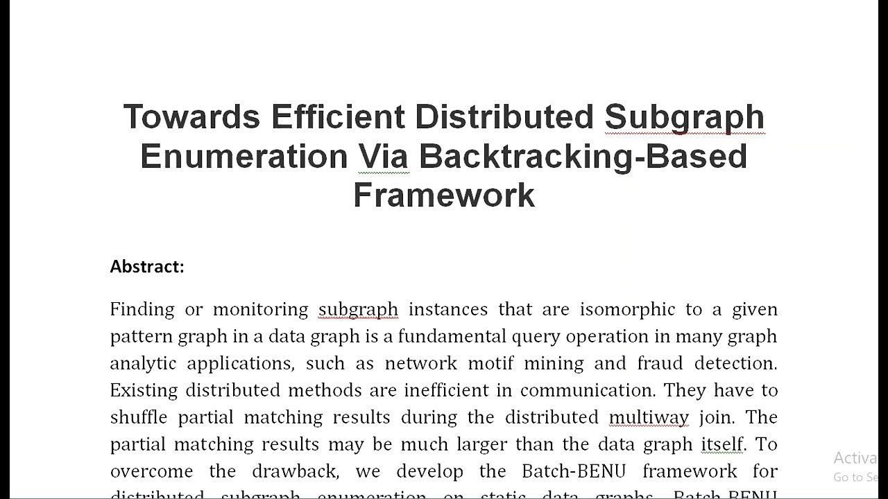 Towards Efficient Distributed Subgraph Enumeration Via Backtracking Based Framework - YouTube