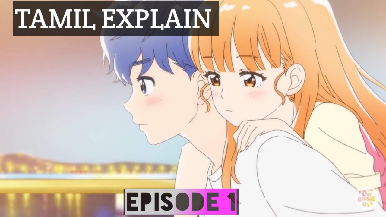 LOVE ANIME TAMIL EXPLAIN JAMMY VOICE TAMIL - YouTube
