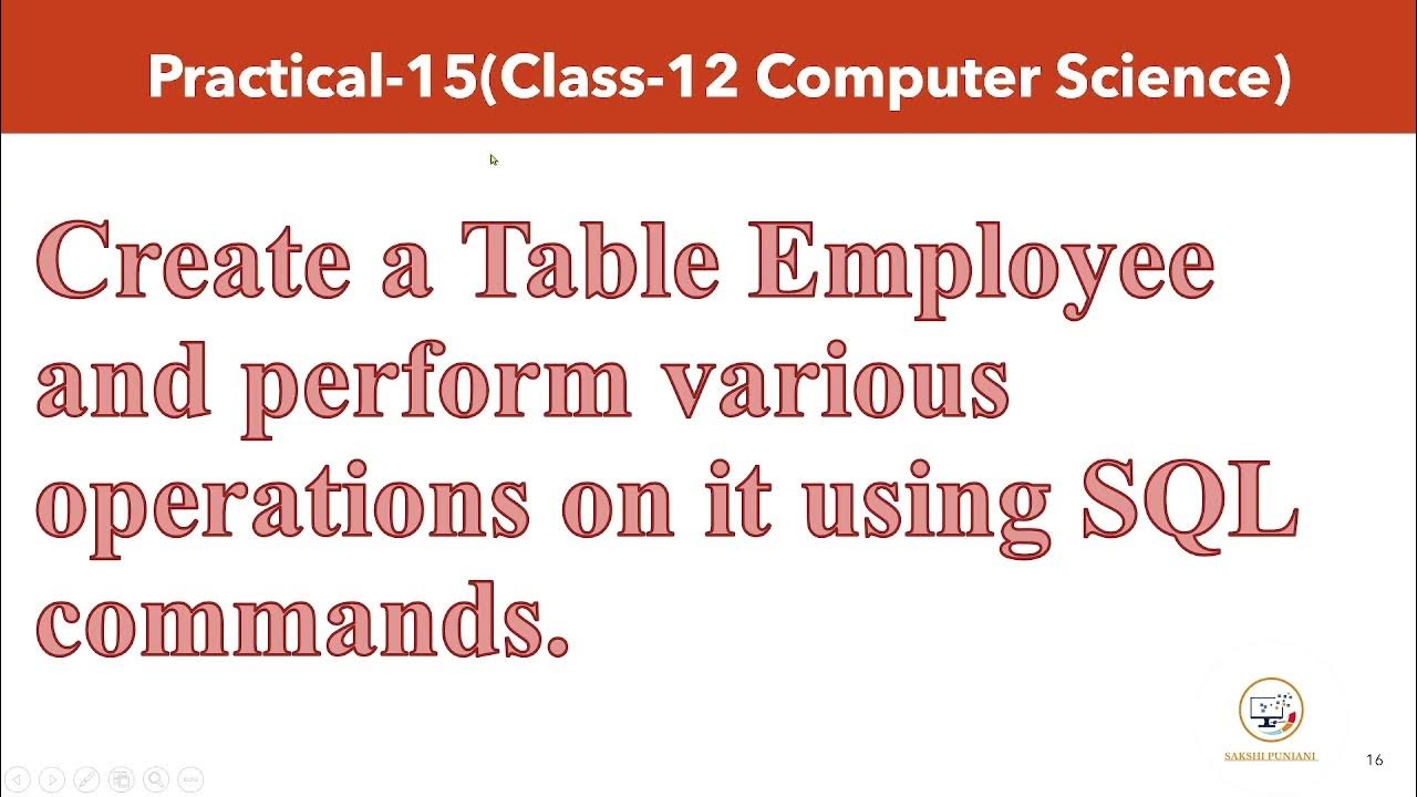 Practical-15 Create a Table Employee and perform operations on it using ...