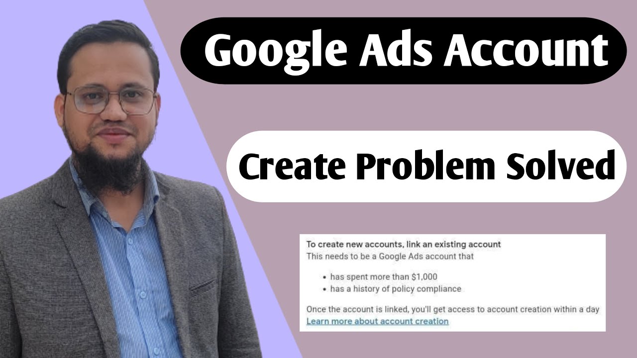 Google Ads Account Create Problem Solved - YouTube