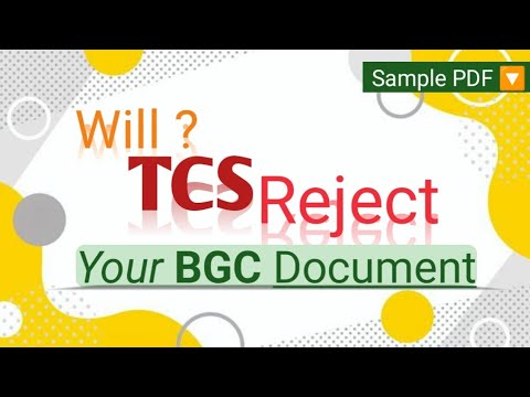 How to fill Tcs Bgc documents? TCS BGC Documents | NCA | Gap | OBF ...