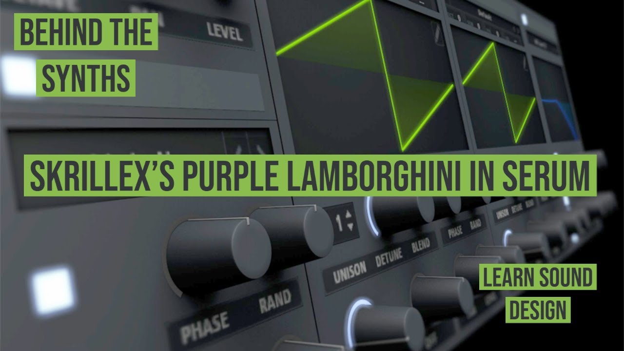How To Make Skrillex Purple Lamborghini Trumpet Synth in Serum || [Free ...