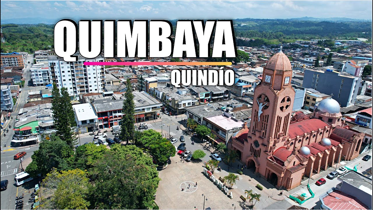 QUIMBAYA en el QUINDÍO | CONÓCELO EN ESTE VIDEO - YouTube