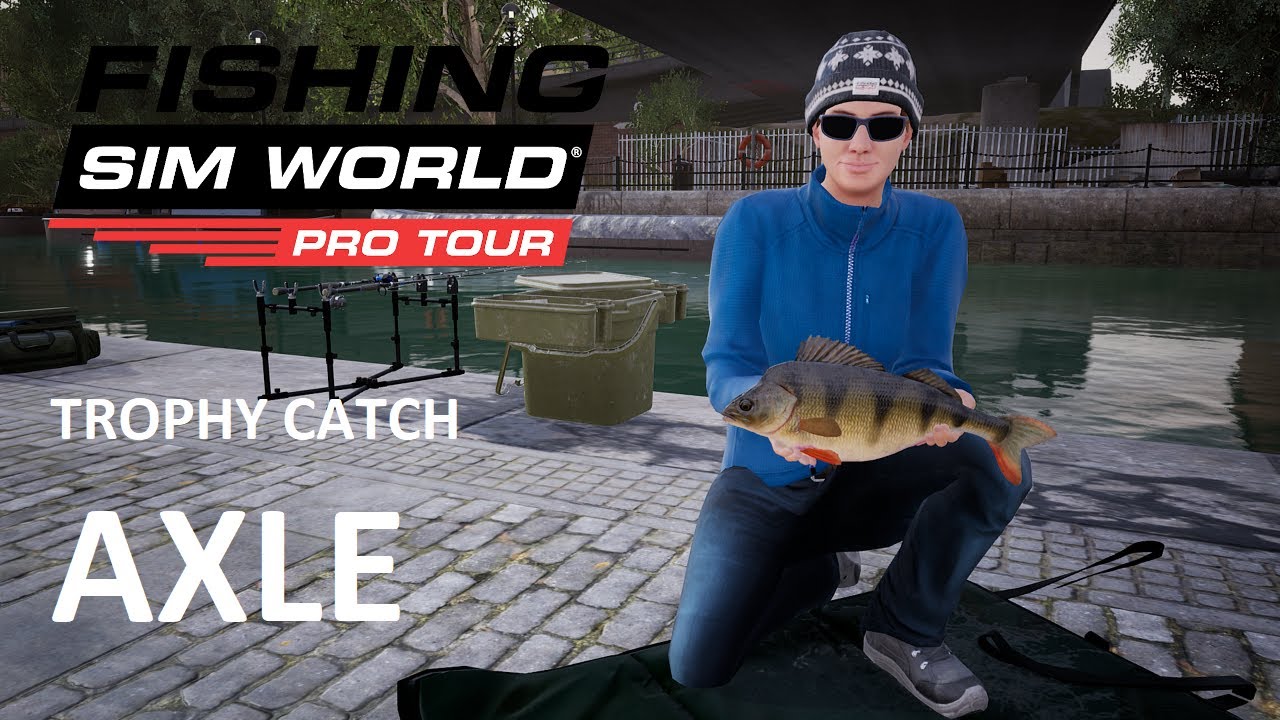 Fishing Sim World Trophy Catch | Axle from Grand Union - YouTube