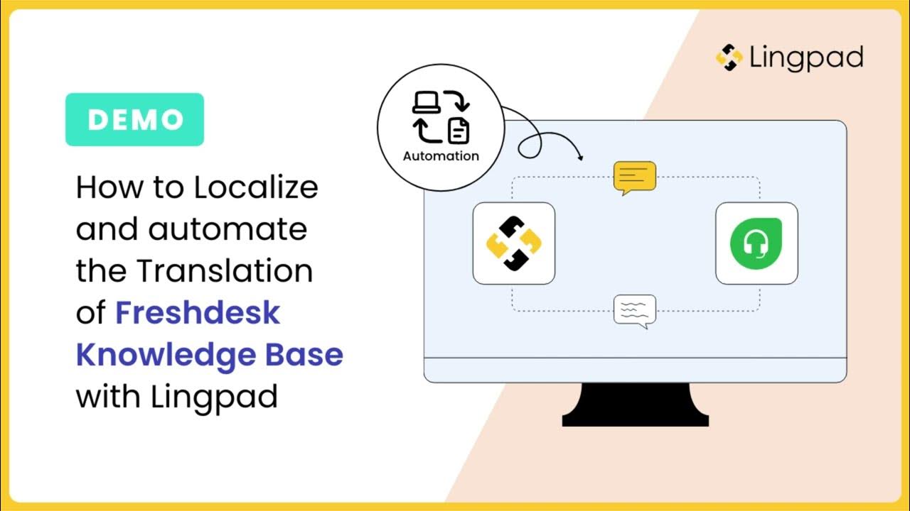 How to Localize and automate the Translation of Freshdesk Knowledge Base with Lingpad. - YouTube