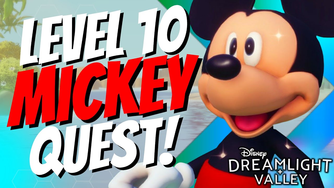 How to COMPLETE the Level 10 Mickey Quest in Disney Dreamlight Valley ...