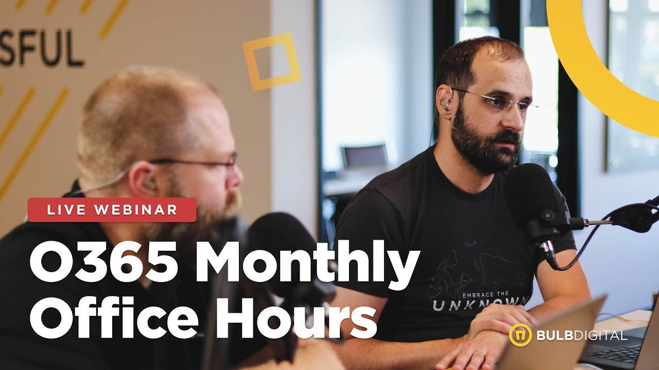 O365 Monthly Office Hours - October 2022 - YouTube