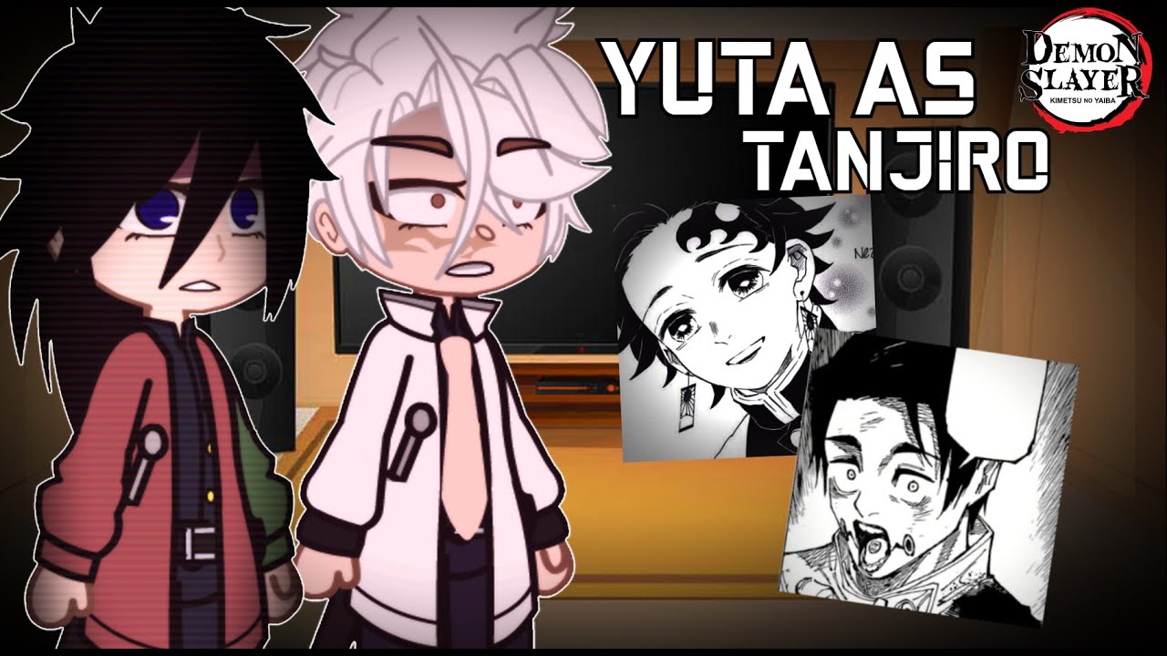 Hashiras React to Tanjiro As Yuta Okkotsu || Demon Slayer x Jujutsu ...