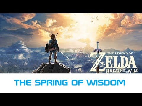 The Legend of Zelda Breath of The Wild - The Spring of Wisdom Shrine ...