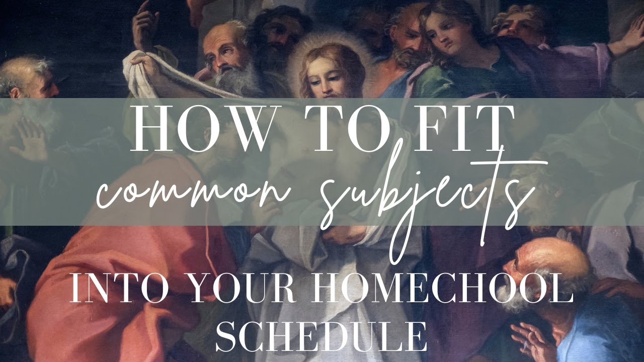 How to Fit in Family (Common) Subjects | The CMEC | Charlotte Mason ...