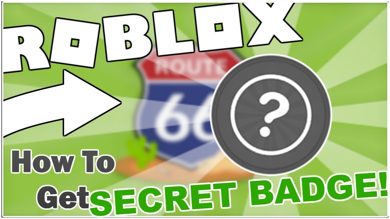 HOW TO GET THE SECRET BADGE IN ADVENTURE TRIP (ROUTE 66)! [ROBLOX ...