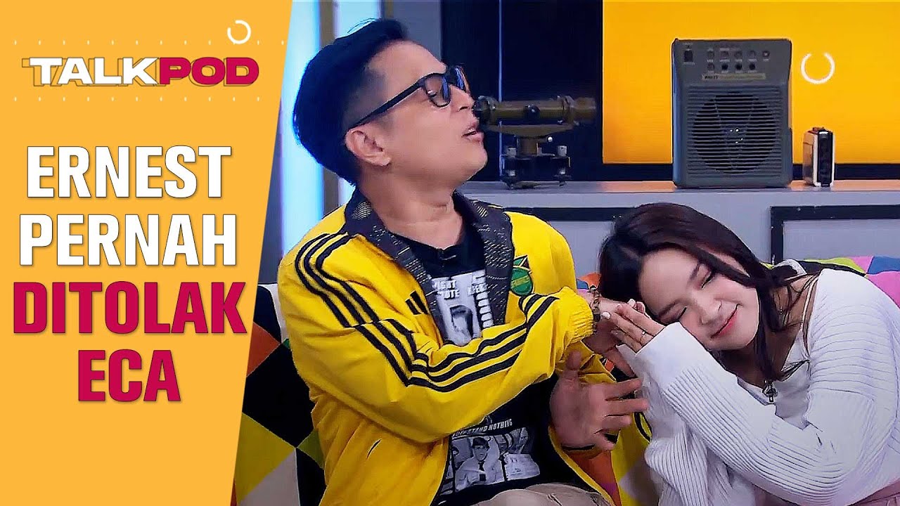 ERNEST AKHIRNYA KETEMU ECA YANG PERNAH NOLAK TAWARAN CASTINGNYA ...