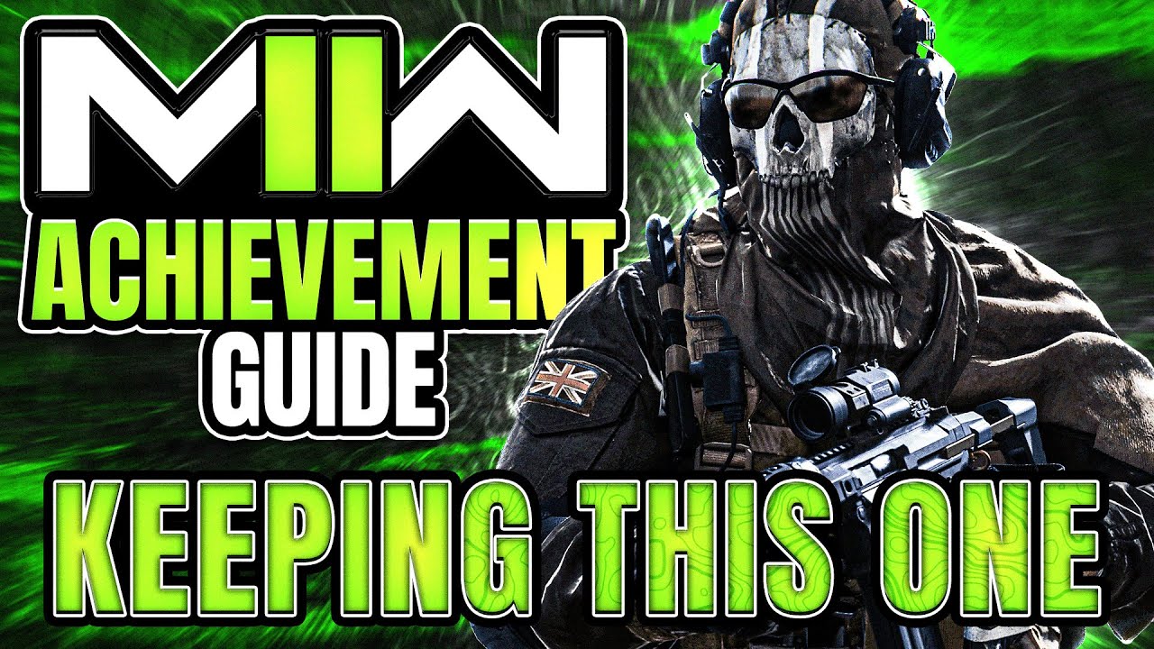 Modern Warfare 2 - KEEPING THIS ONE Achievement Guide (COD MW2) - YouTube